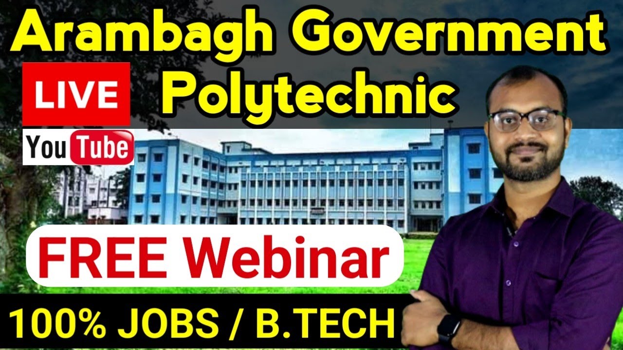 Arambagh Government Polytechnic Jobs & B.Tech Lateral Admission- Free ...
