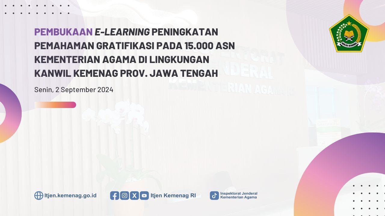Pembukaan E-Learning Peningkatan Pemahaman Gratifikasi pada 15.000 ASN Kementerian Agama - YouTube