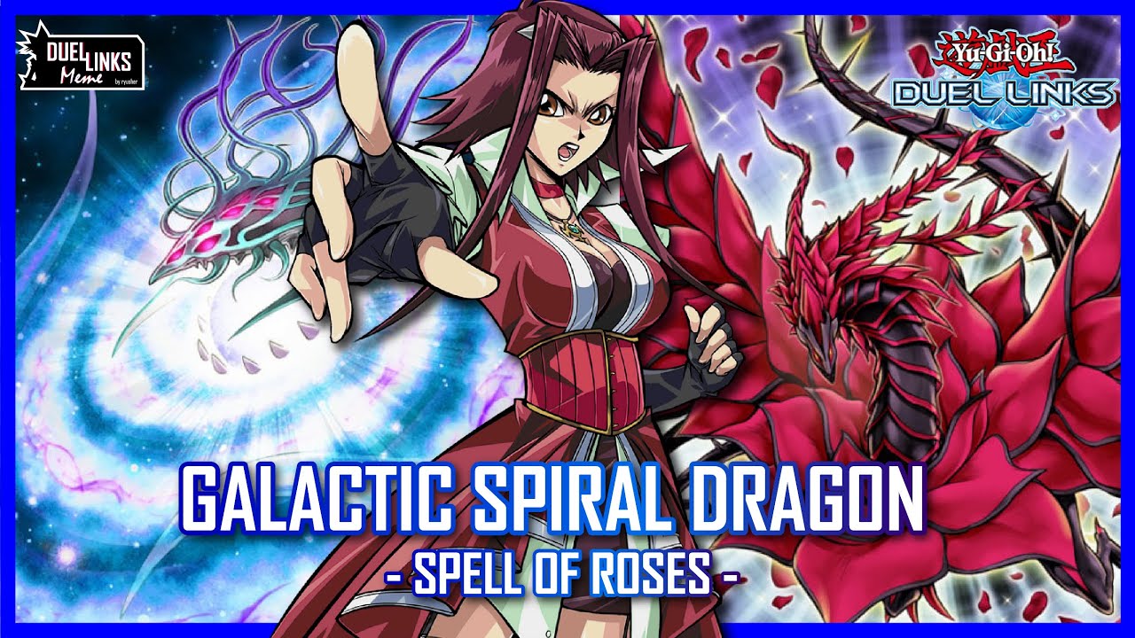 Playtesting Galactic Spiral Dragon in ROSE DRAGON Deck [Yu-Gi-Oh! Duel ...