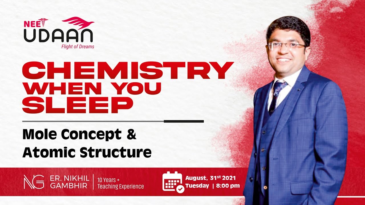 Chemistry when you Sleep : Session 4 || Mole Concept & Atomic Structure ...