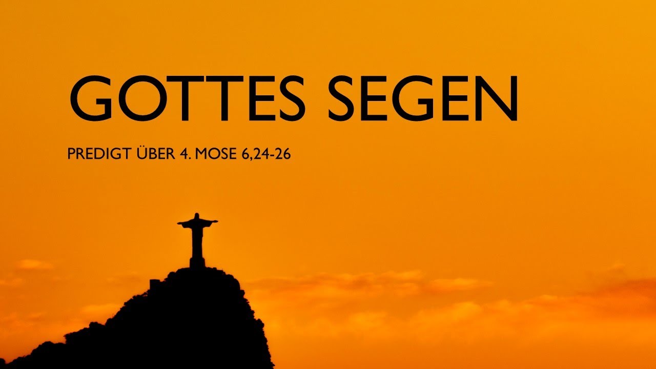 Predigt 10.03.2024: Gottes Segen - YouTube