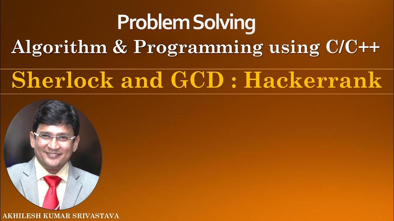 Sherlock and GCD : Hackerrank Problem and Solution - YouTube