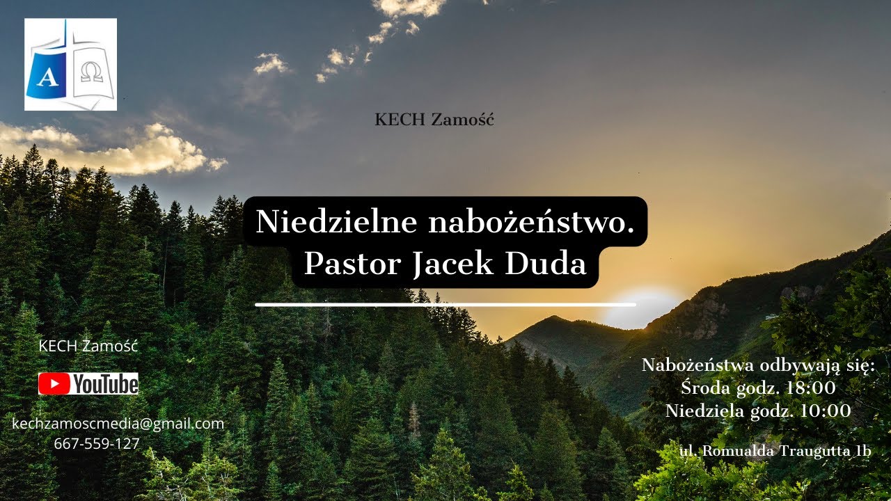 Nabożeństwo niedzielne - Pastor Jacek Duda - YouTube