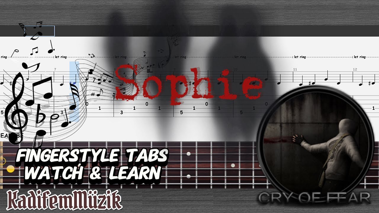 Sophie Theme – Easy Fingerstyle Guitar Tutorial + TABs (Cry of Fear) | Kadifem Tabs - YouTube