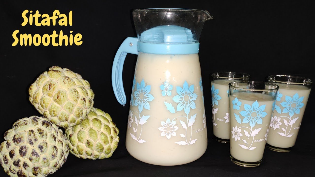 Sitafal Smoothie | Custard Apple Smoothie For Youthful Skin | How To ...