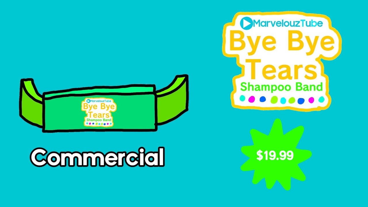 Bye Bye Tears Shampoo Band Commercial - MarvelouzTube - YouTube