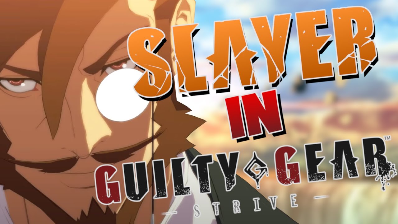 How Will Slayer Play In GGST - YouTube