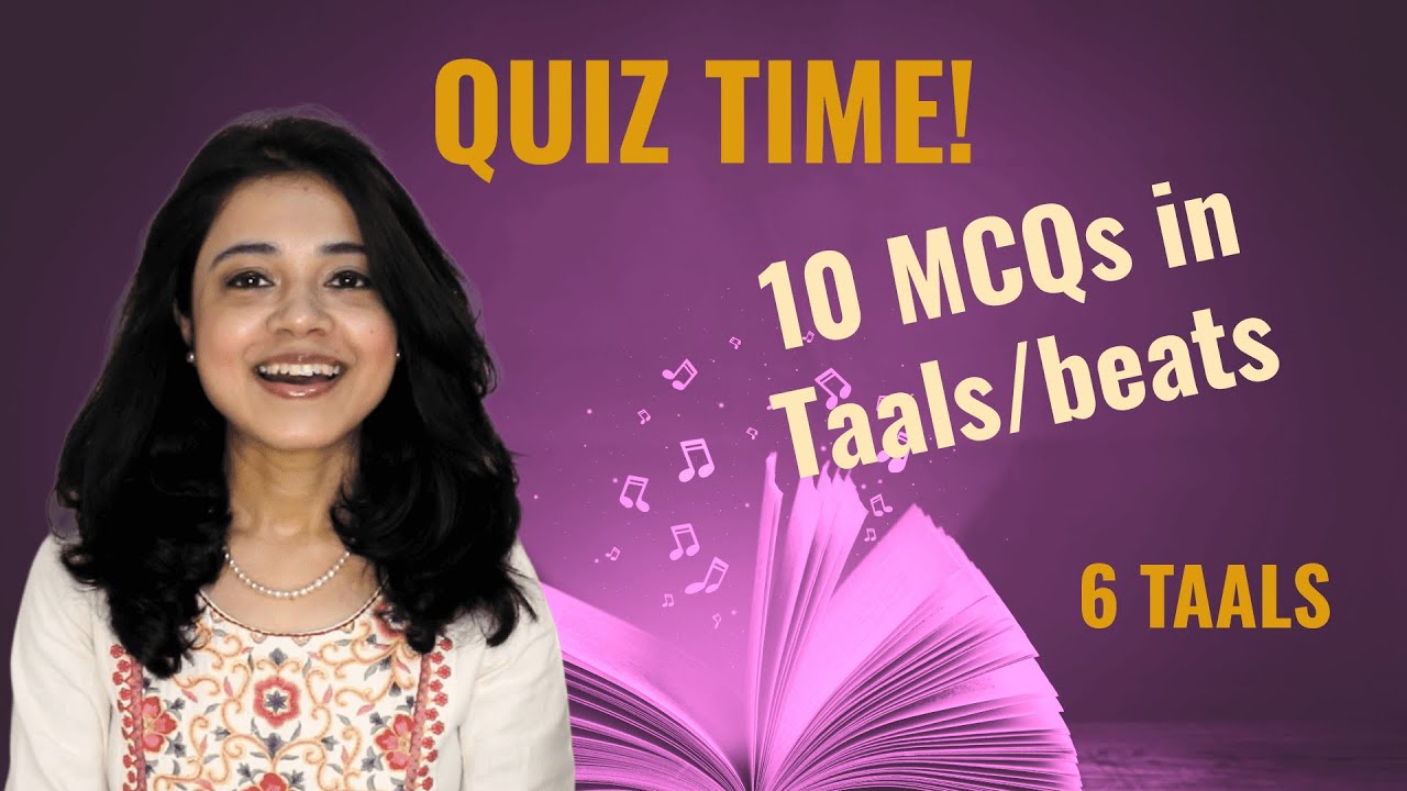 Quiz time! (MCQs in Taals/Beats) | Chandrani's Online Music Class - YouTube