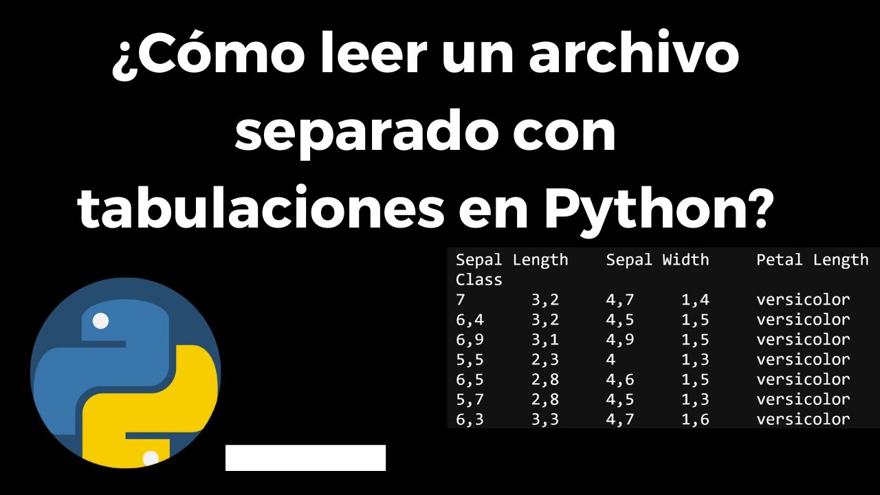 Leer archivos separados con tabulaciones en Python - YouTube