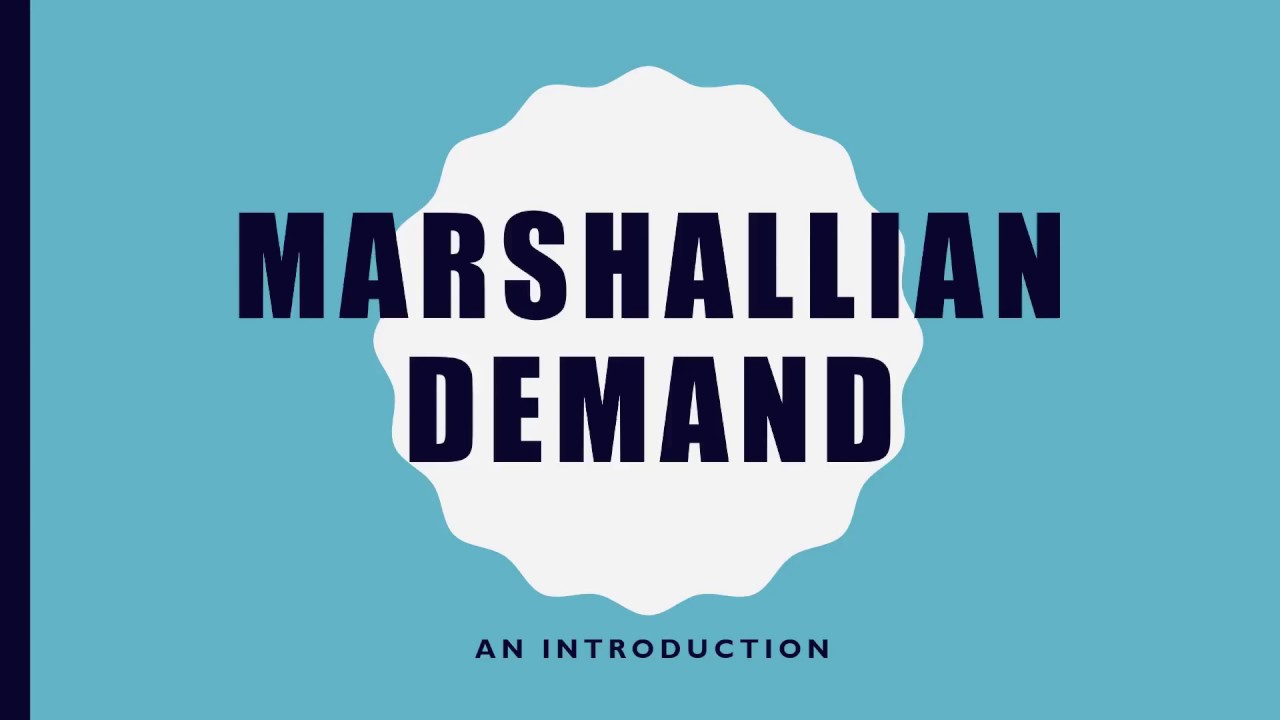 What Is Marshallian Demand YouTube what-is-marshallian-demand-youtube