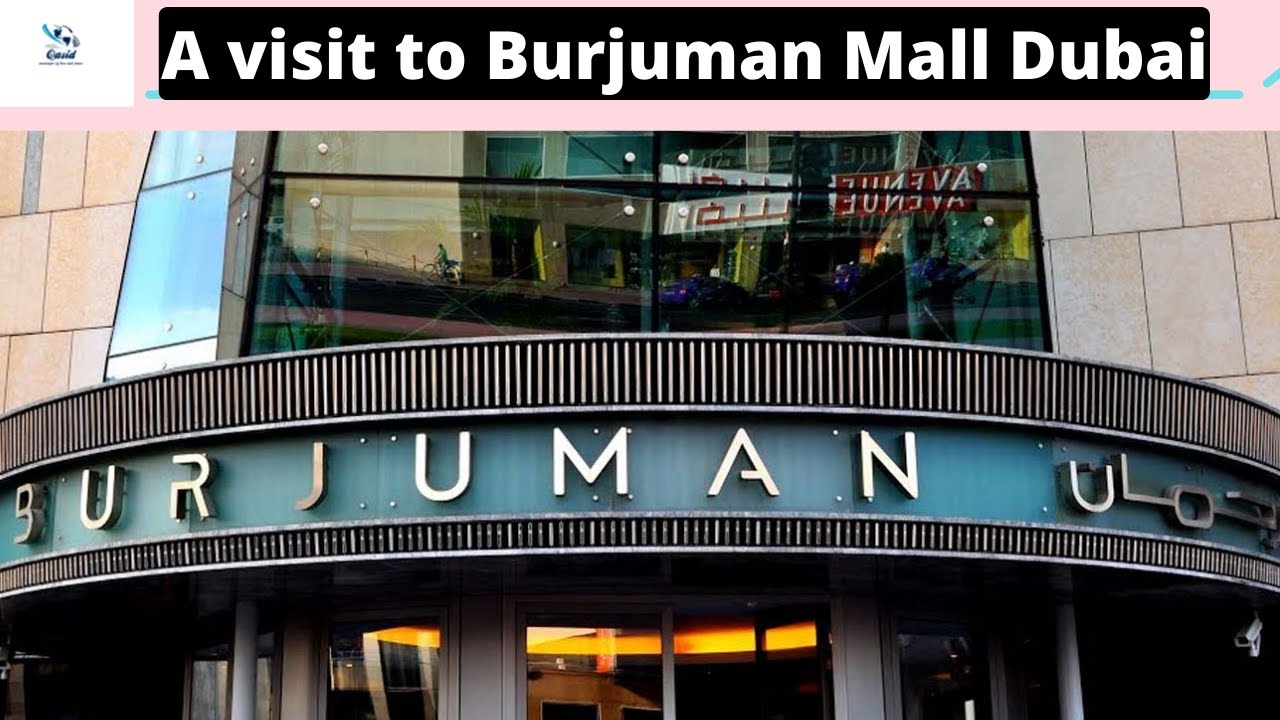 Burjuman Mall Dubai || Shopping Destination of Dubai || Magic Planet ...