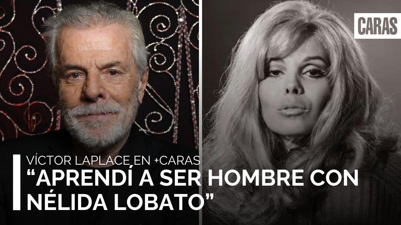 Víctor Laplace recordó su romance con Nélida Lobato - YouTube