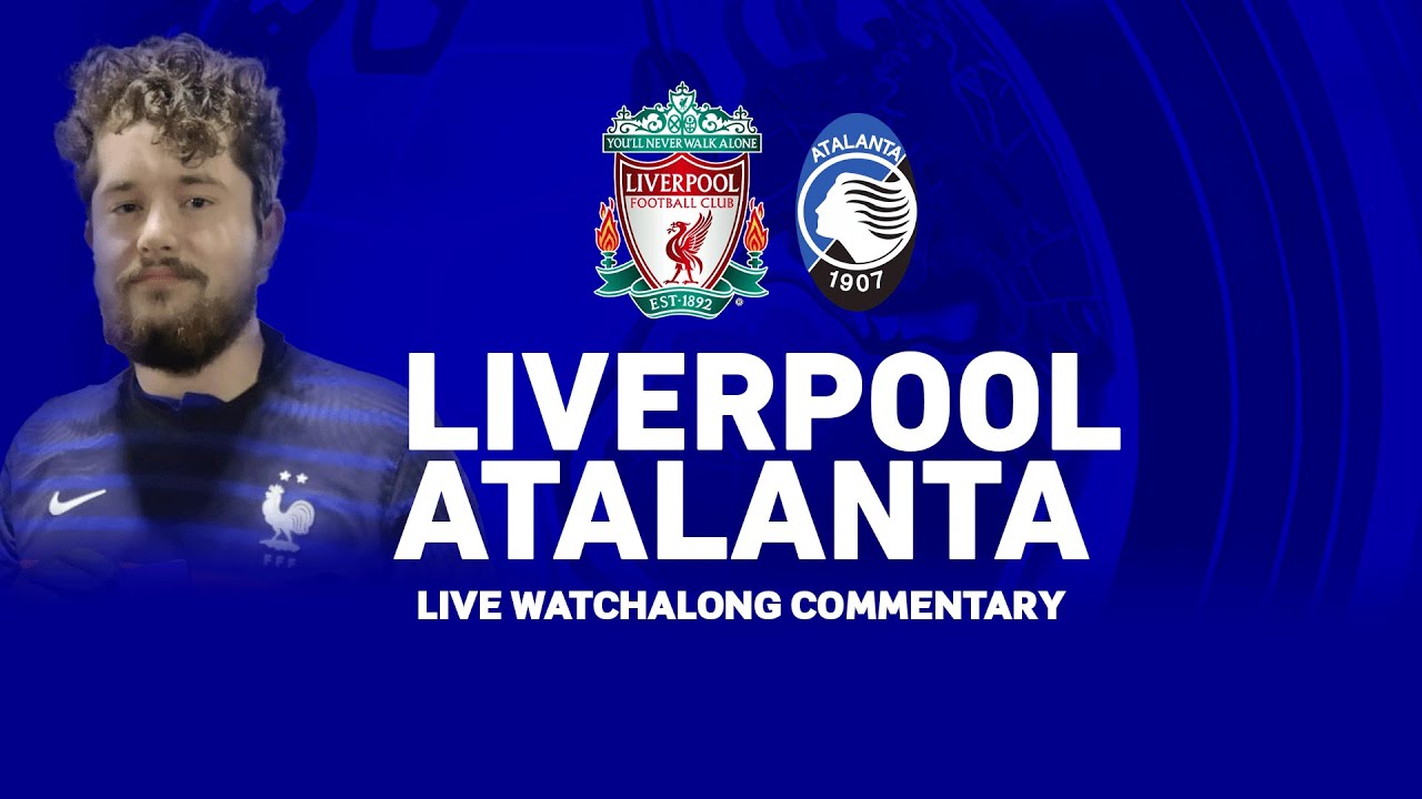 LIVERPOOL VS ATALANTA BC | EUROPA LEAGUE QUARTER FINAL 1ST LEG LIVE ...