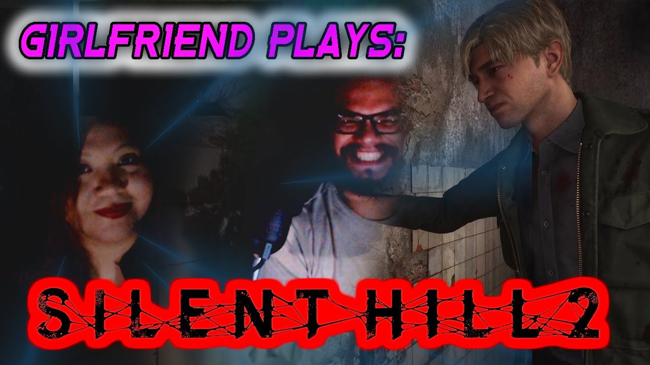 Watching My Girlfriend Freak Out in Silent Hill 2 - YouTube