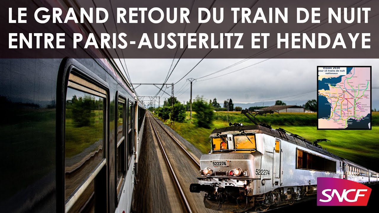 [ Vlog Train ] TRAIN DE NUIT SNCF : VOYAGE DE PARIS À HENDAYE A BORD DU TRAIN n°3741 ! - YouTube