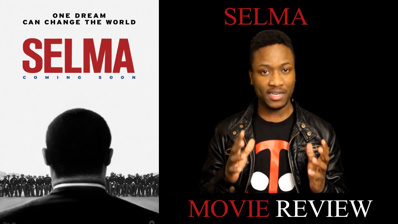 Selma Movie Review - YouTube