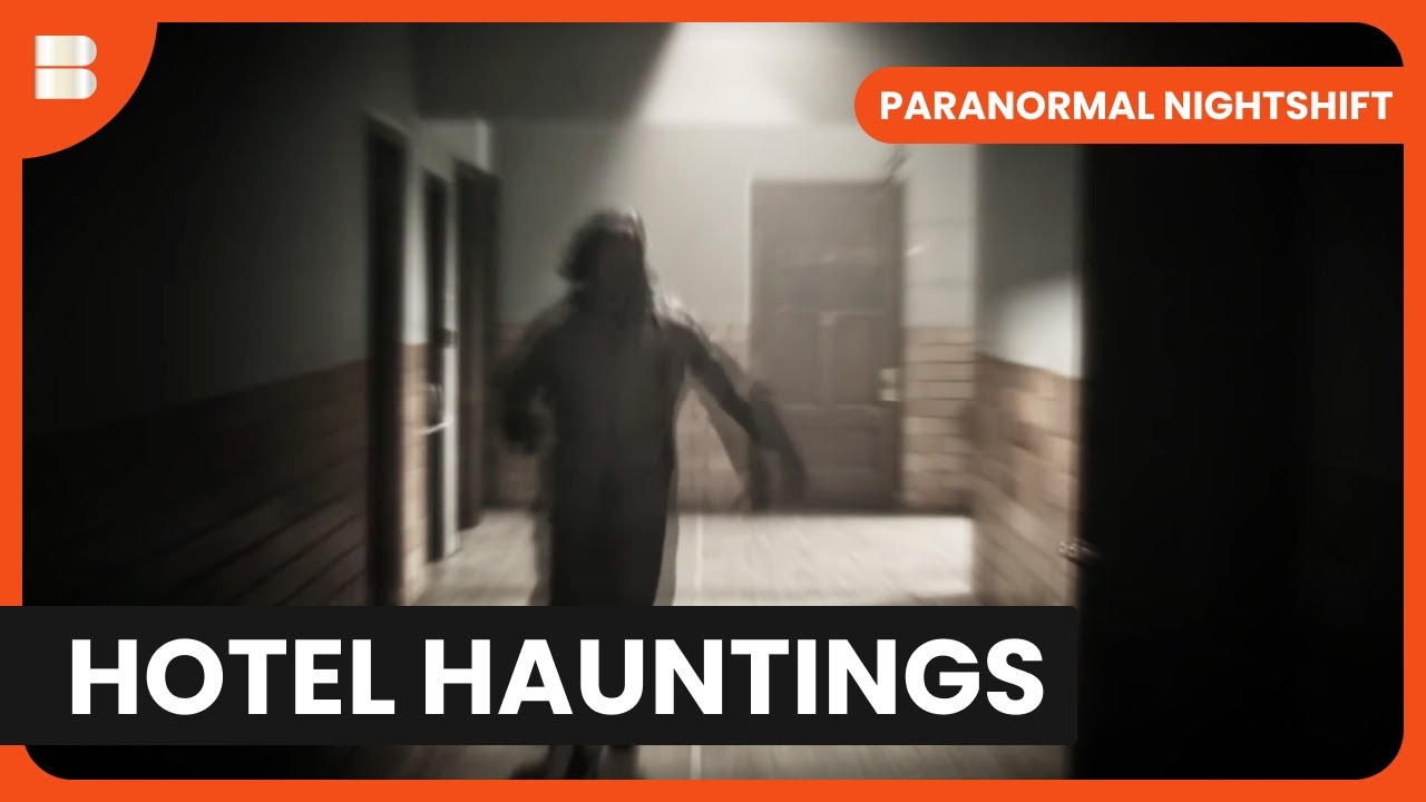 Chilling Hotel Haunting Paranormal Nightshift S01 E02 Paranormal