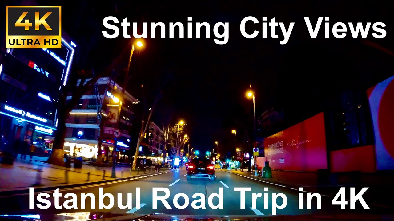 Istanbul Road Trip in 4K | Stunning City Views & Scenic Drive - YouTube