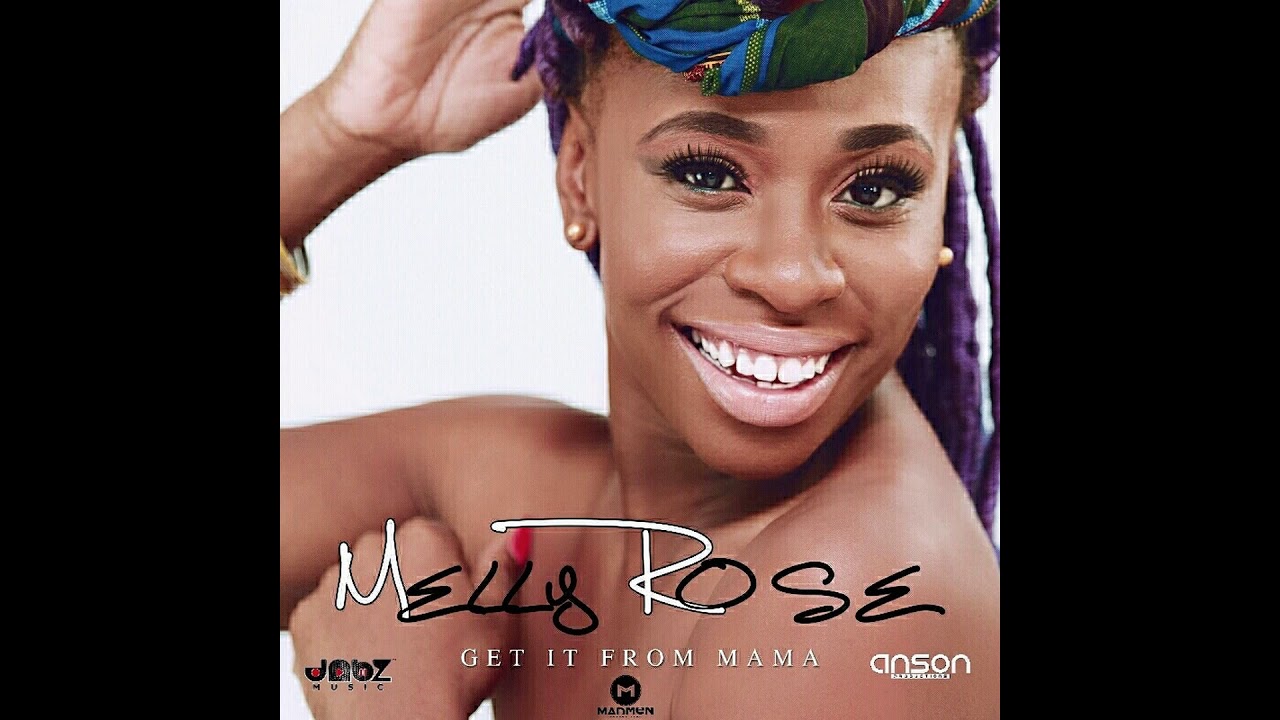 Get It From Mama - Melly Rose (AfroSoca) - YouTube