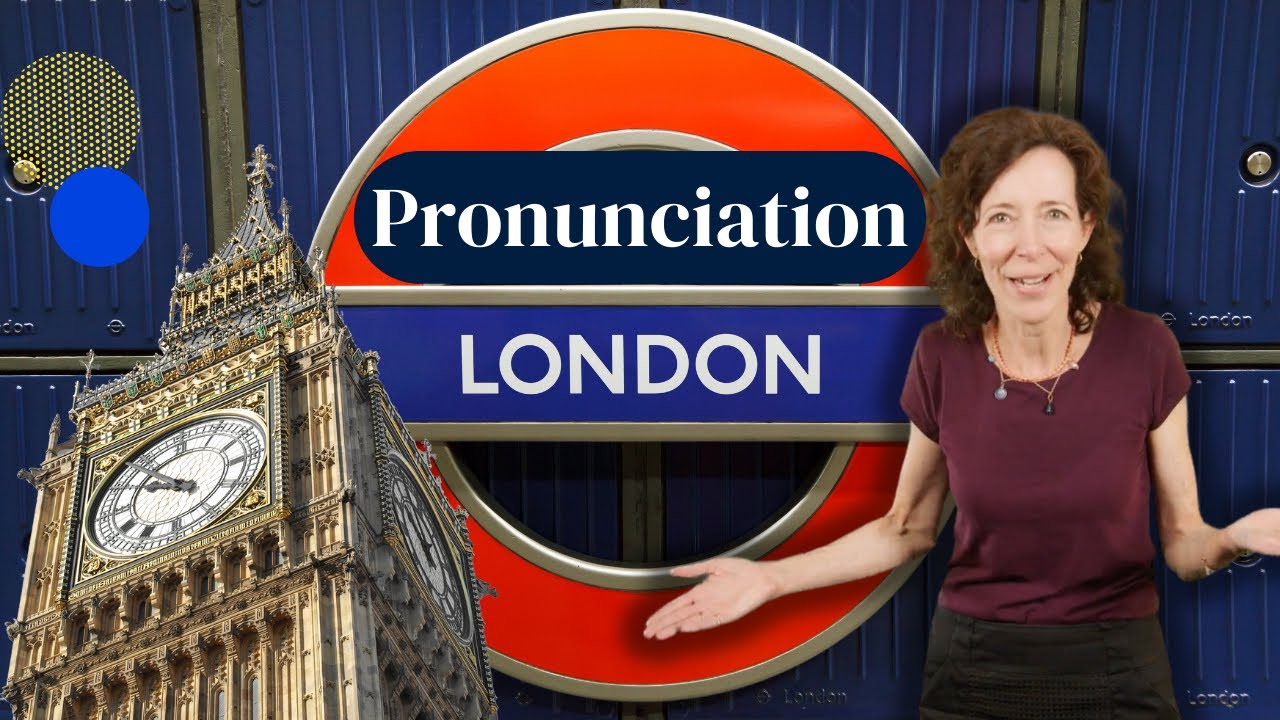 Mastering English pronunciation | London's top place names - YouTube