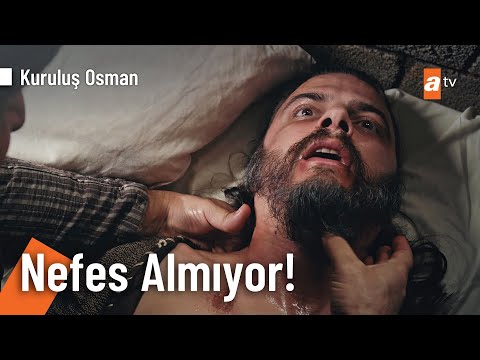 Osman Bey'in sırdaşı ölüm döşeğinde! - Kuruluş Osman 135. Bölüm
