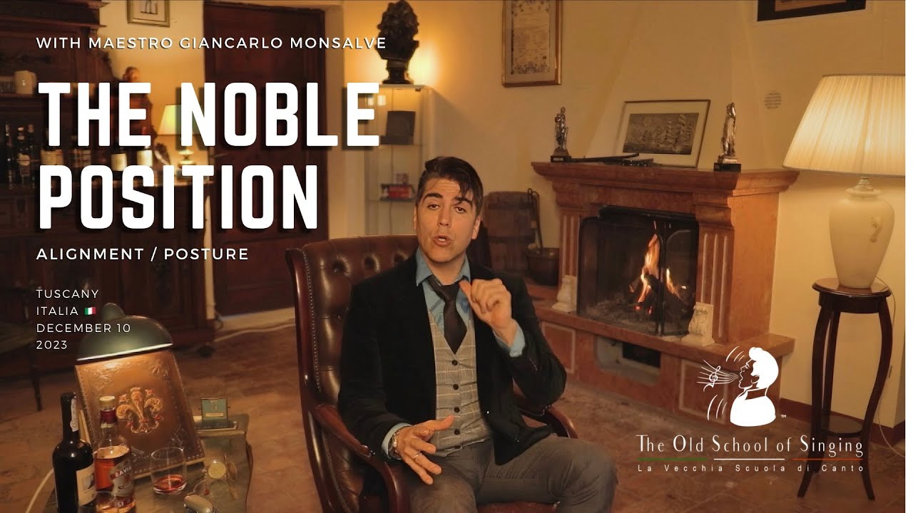 Unveiling a Secret: The Noble Position! | As did Legends like Caruso ...