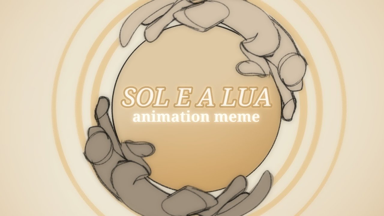 Sol e a Lua Animation Meme Base - YouTube