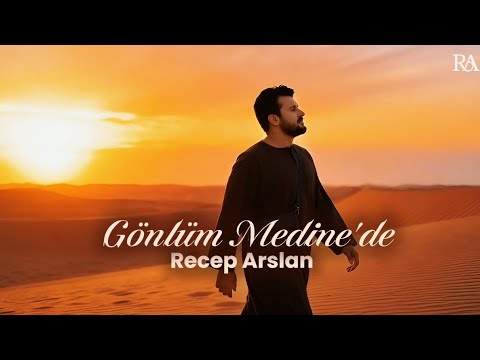 Recep Arslan - Gönlüm Medine'de