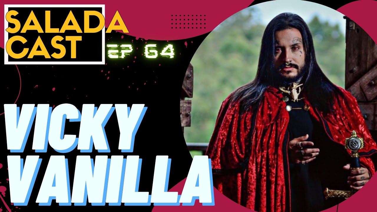 VICKY VANILLA NO SALADACAST AO VIVO! EP 64 #podcasts #podcastbrasil # ...