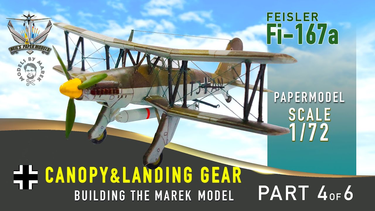 Building The MAREK Paper Model Fi-167A 1/72 Scale Model Aircraft PART 4 ...