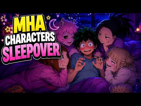 If MHA Characters Had A SleepOver! |My Hero Academia|| Discord video|