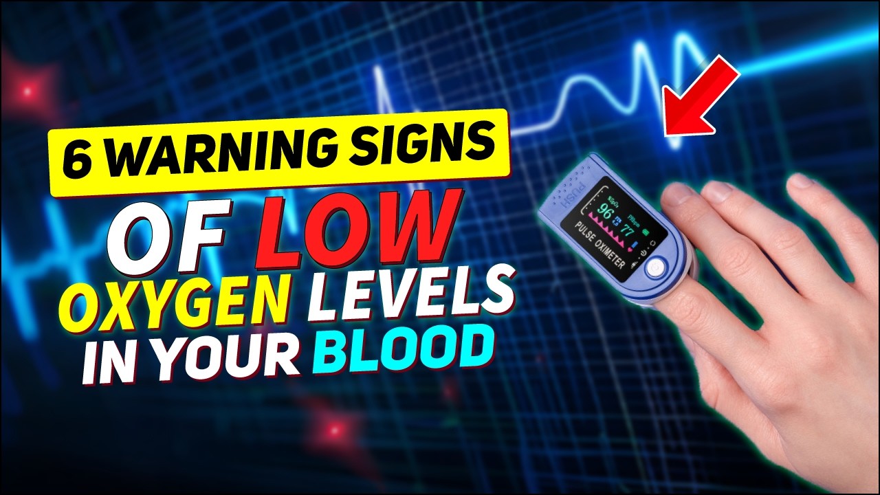 Top 5 Signs Your Blood Oxygen Levels Are Dangerously Low - YouTube