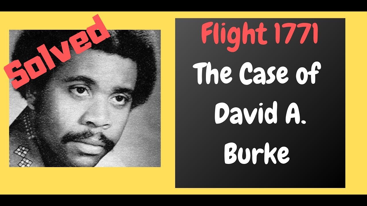 TRUE CRIME | THE CASE OF DAVID A. BURKE | FLIGHT 1771 | Episode 95 ...