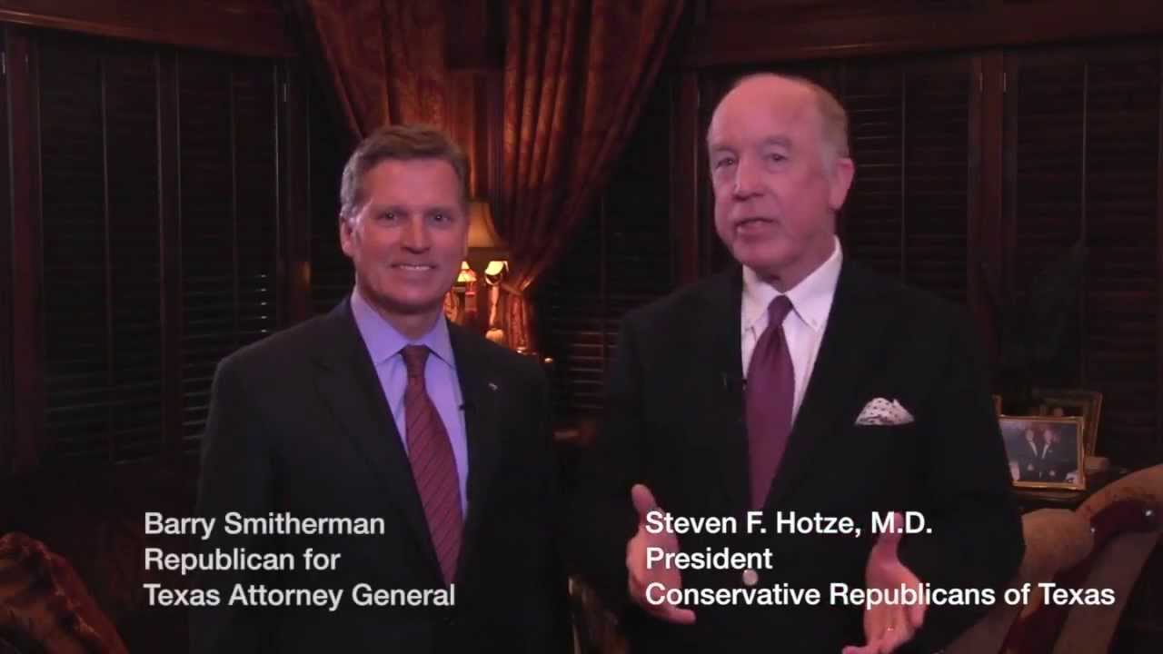 Dr Steven Hotze Endorses Barry Smitherman for Texas Attorney General ...