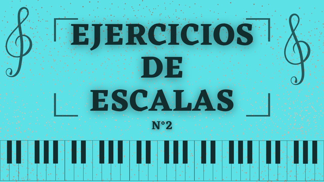 Práctica de escalas N°2 Escalas Mayores y menores!! (EDUCACIÓN MUSICAL ...