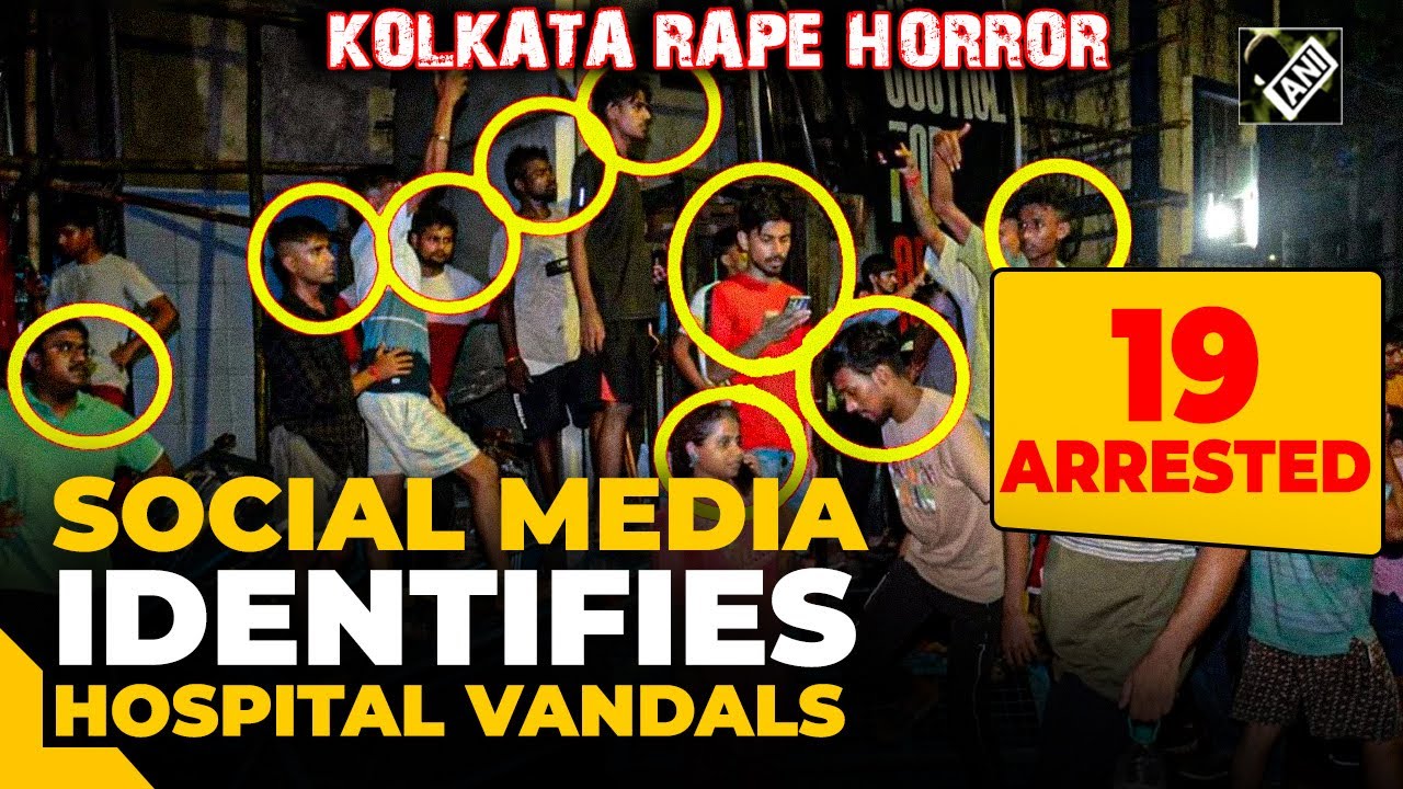 Kolkata doctor rape-murder case: 19 arrested in midnight vandalism at ...