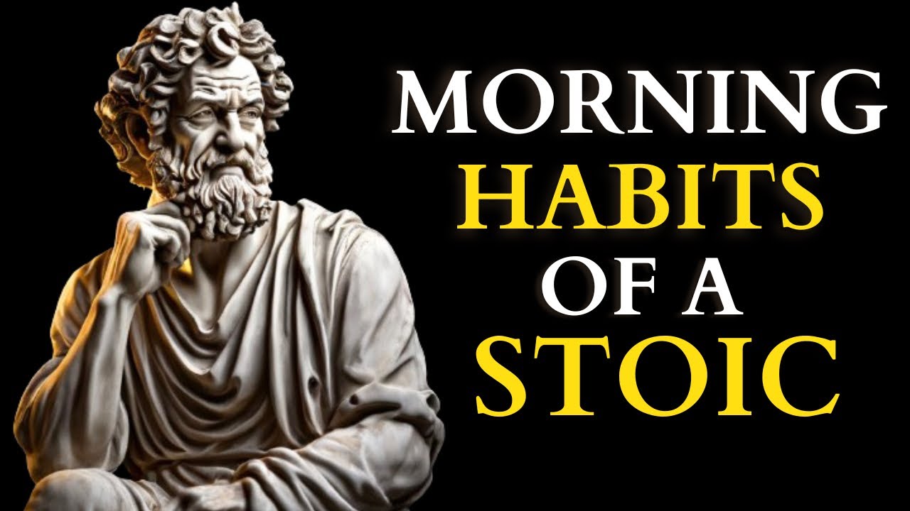 7 Things You Should Do Every Morning (Stoic Routine) - YouTube