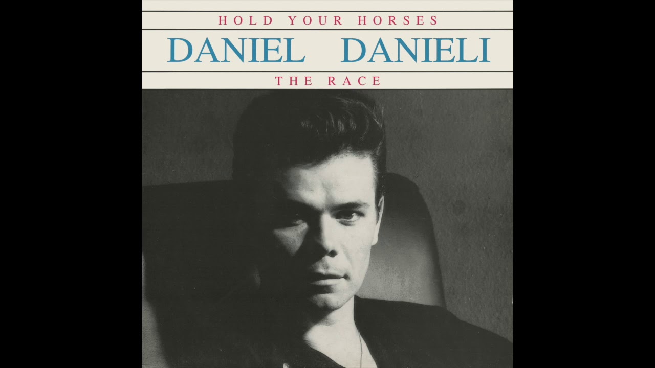 Daniel Danieli - Hold Your Horses - YouTube