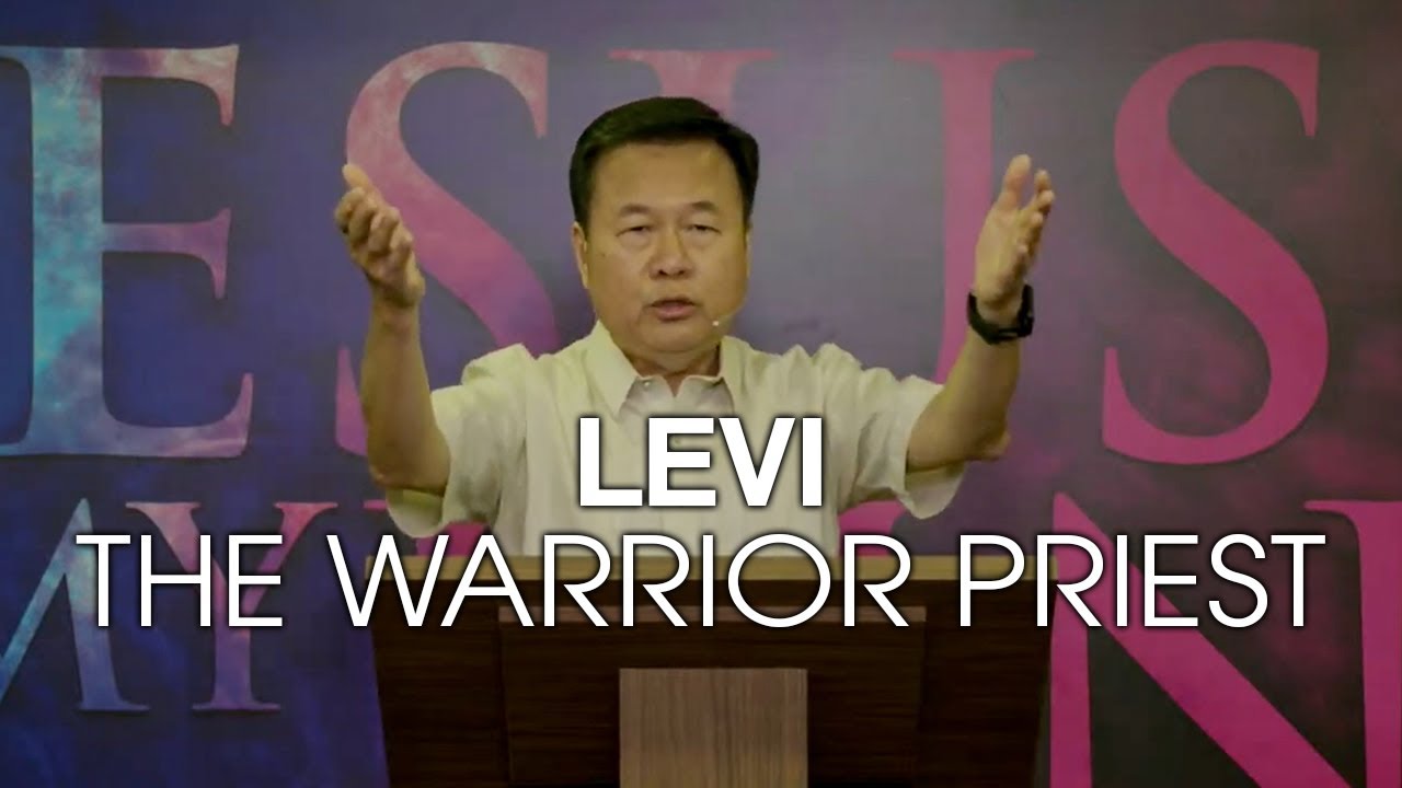 Levi - The Warrior Priest | Barnabas Wong - YouTube
