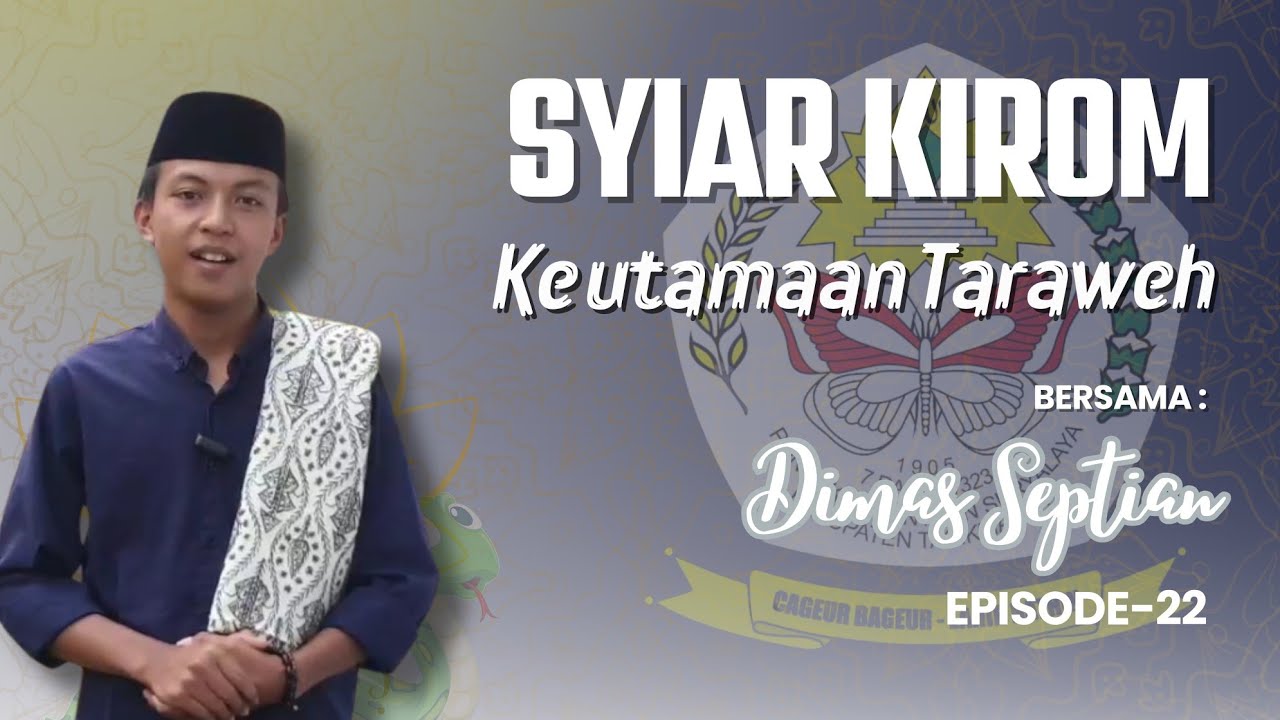 Syiar Kirom "Keutamaan Tarawih" | Dimas Septian - YouTube