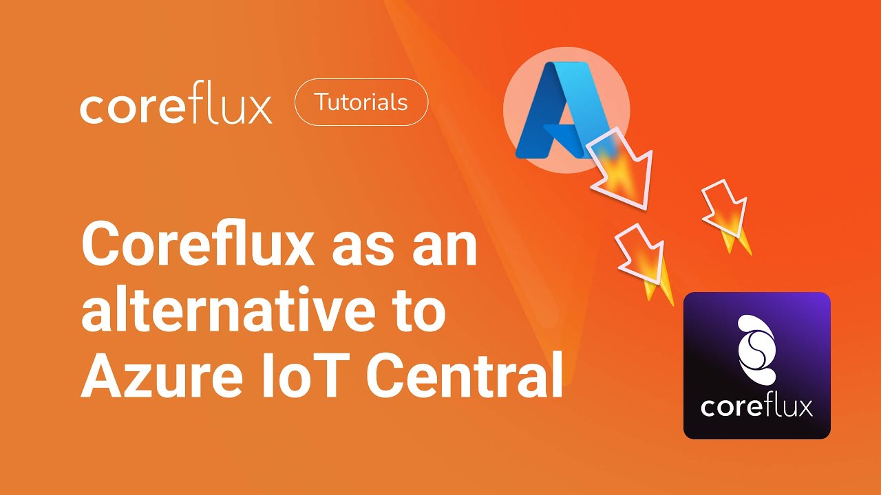 The sky is no longer blue | Coreflux as an alternative to Azure IoT Central - YouTube