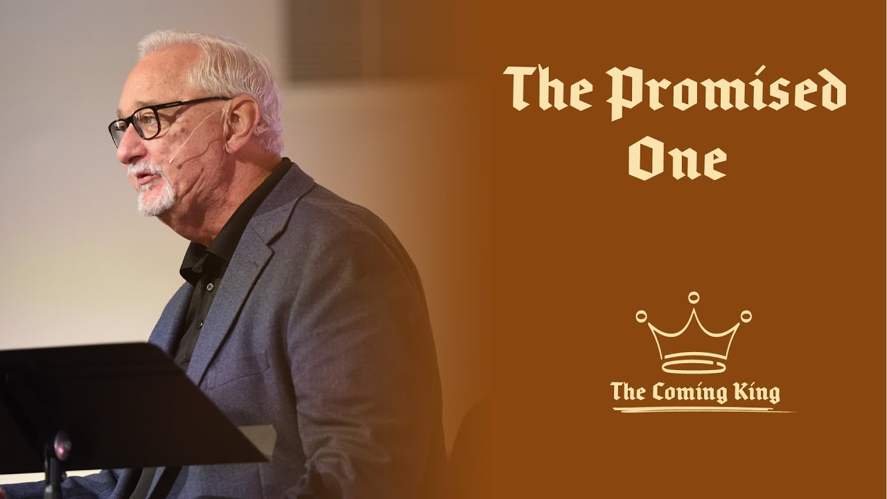 The Promised One | The Coming King - YouTube