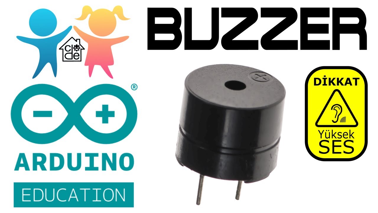 ARDUINO ile BUZZER Kullanımı (İlkokul Seviyesi) - YouTube