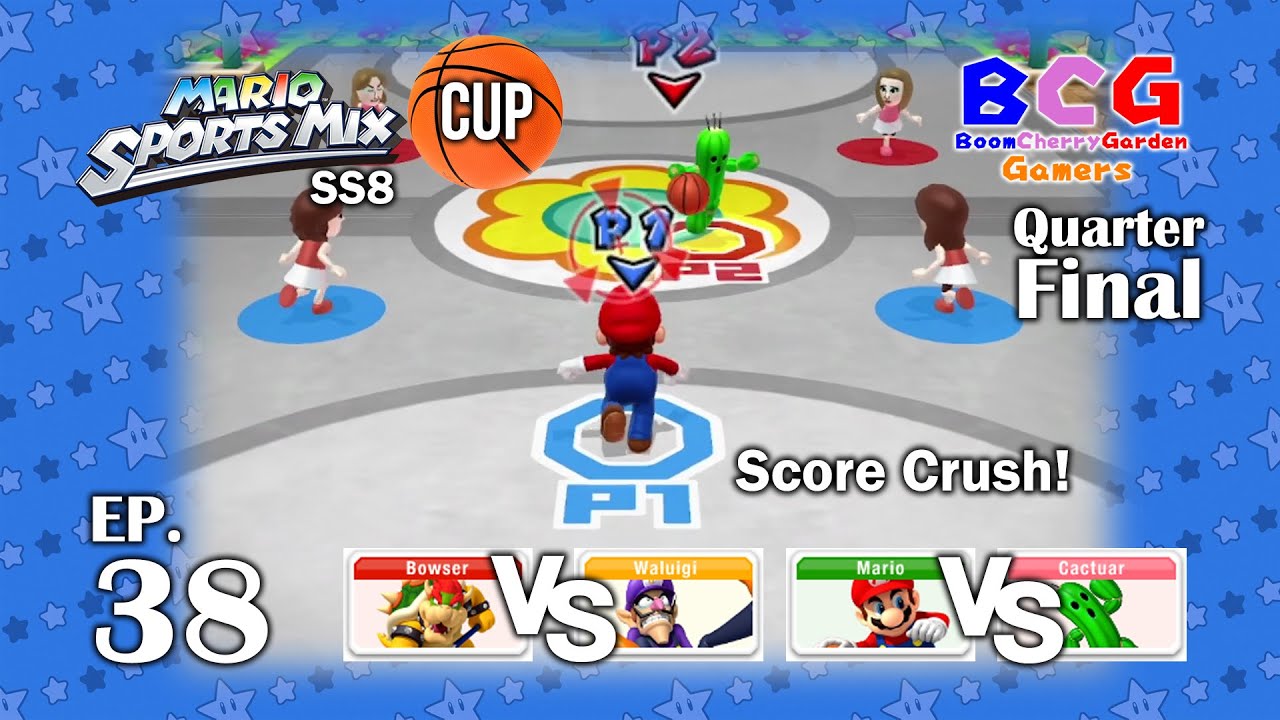 Mario Sports Mix Basketball SS8 (Cup) EP 38 Daisy Garden - Bowser ...