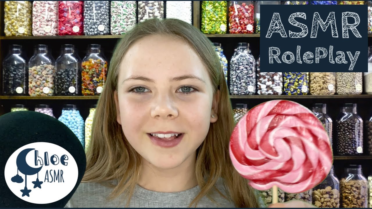 RolePlay ASMR - Candy is back! Welcome Back To The Sweet Shop ...