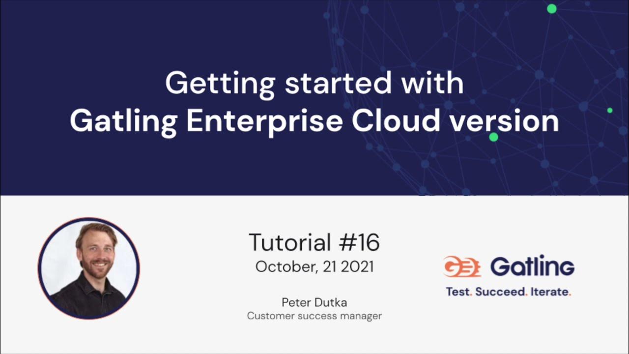 Gatling Webinar - Getting started with Gatling Enterprise Cloud version ...