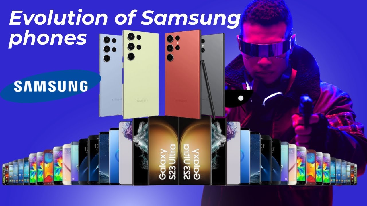 The Evolution Of Samsung Phones From The First Generation To The Last ...