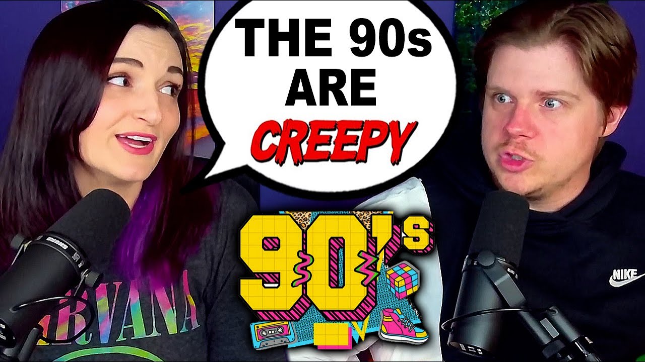 The '90s Are Creepy | Ep 27 - YouTube