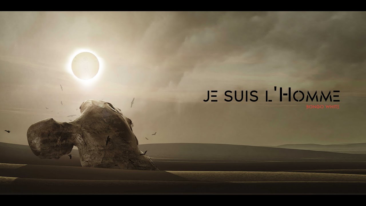 BONGO WHITE - JE SUIS L HOMME - Visualizer - YouTube