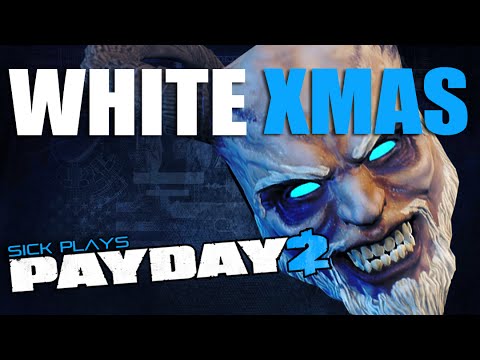 PAYDAY 2 White Xmas DLC Impossible It Can't Be. Is it? Cancelling Santa ...